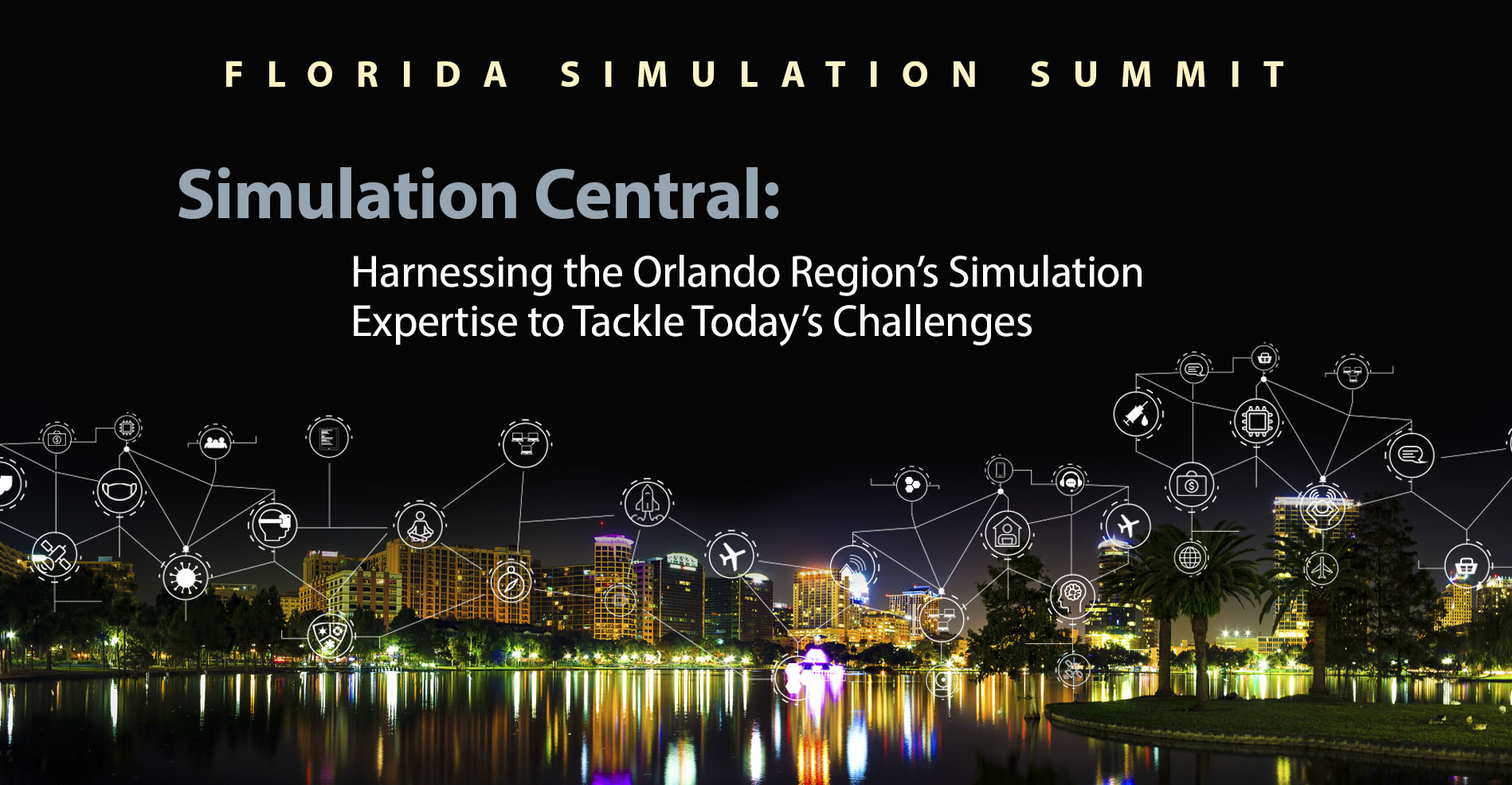 Florida Simulation Summit 2021 | National Center For Simulation
